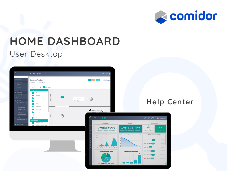 User Desktop - Help Center - Comidor Digital Automation Platform