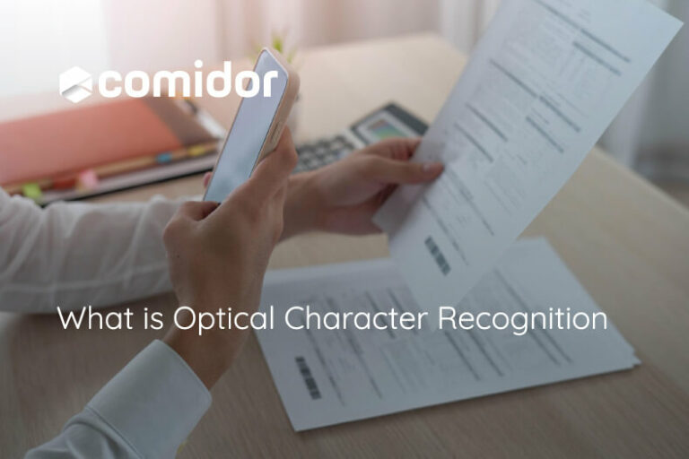 What is Optical Character Recognition | Comidor Platform