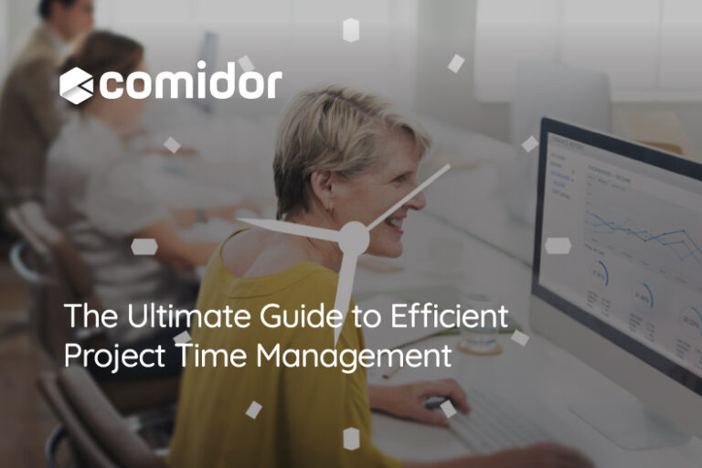 Project Management Blog - Comidor Project Management